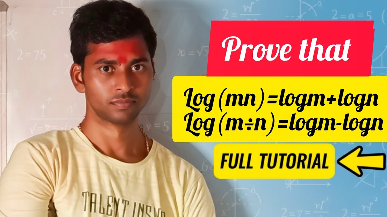 Prove Logarithms properties | Class -6 | See details - YouTube