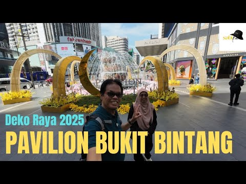 Epi 47 | Apa yang menarik Deko Raya 2025 di Pavilions Bukit Bintang ...