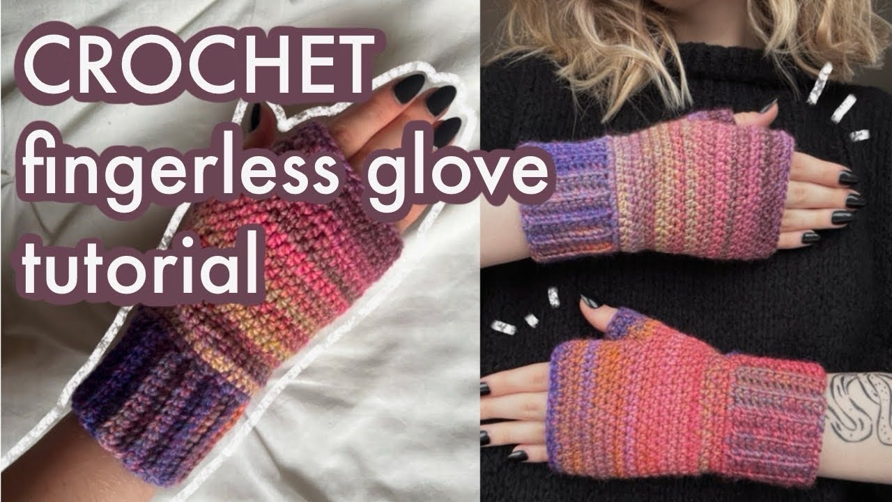 Crochet Fingerless Gloves Tutorial (beginner friendly) - YouTube