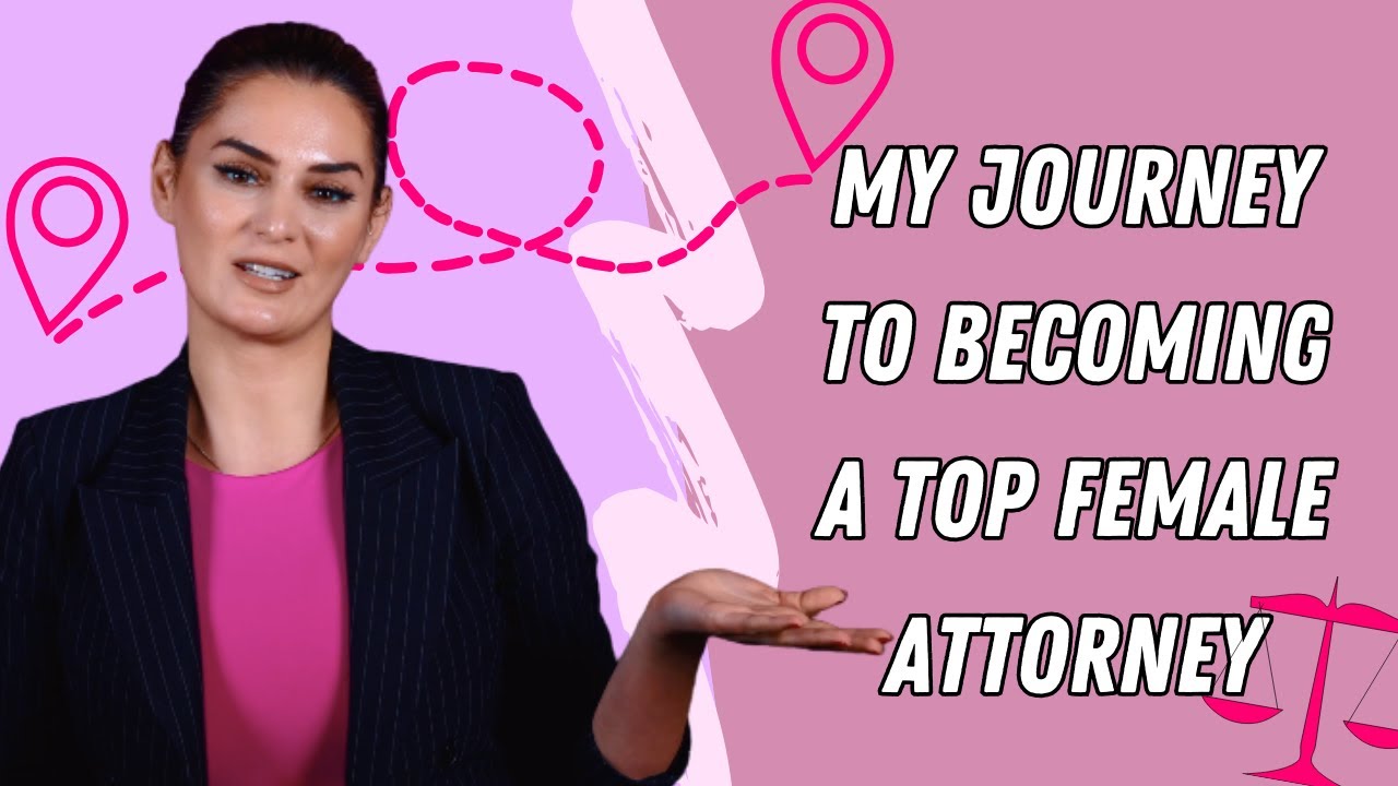 The Making of a Top Female Attorney - YouTube