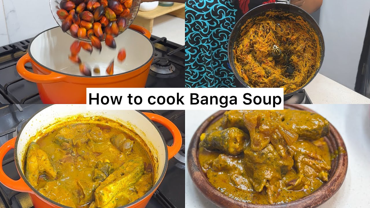 HOW TO COOK BANGA SOUP | STEP BY STEP PROCESS BANGA SOUP RECIPE - YouTube