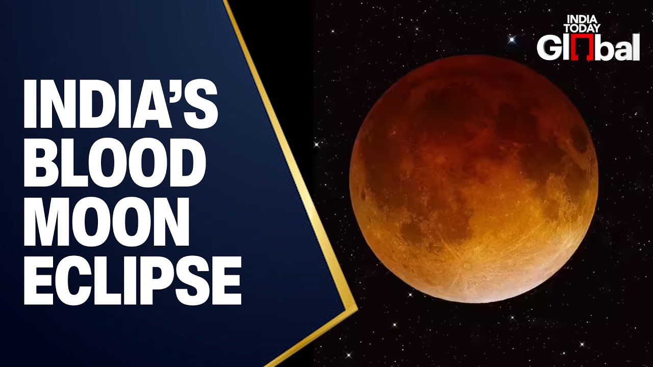 “LIVE: Blood Moon Eclipse Dazzles Indian Skies | Stunning Night Views ...
