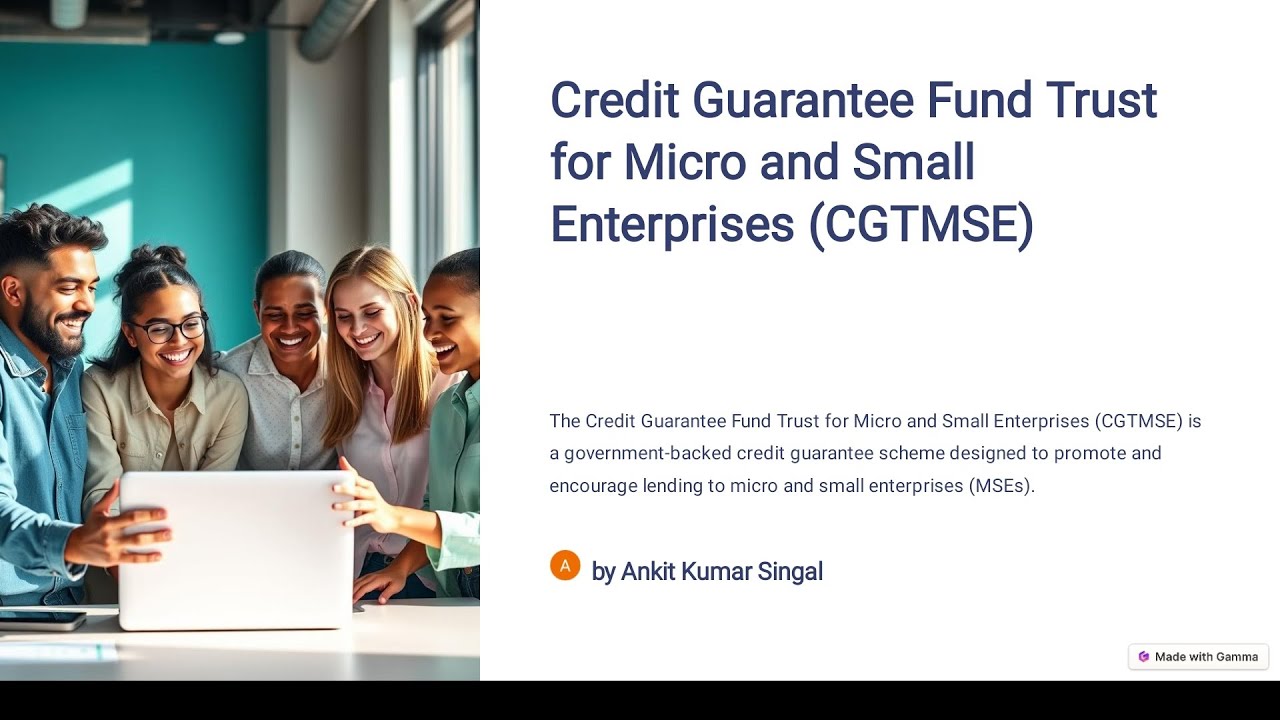 credit Guarantee Fund Trust for Micro & Small Enterprises (CGTMSE ...