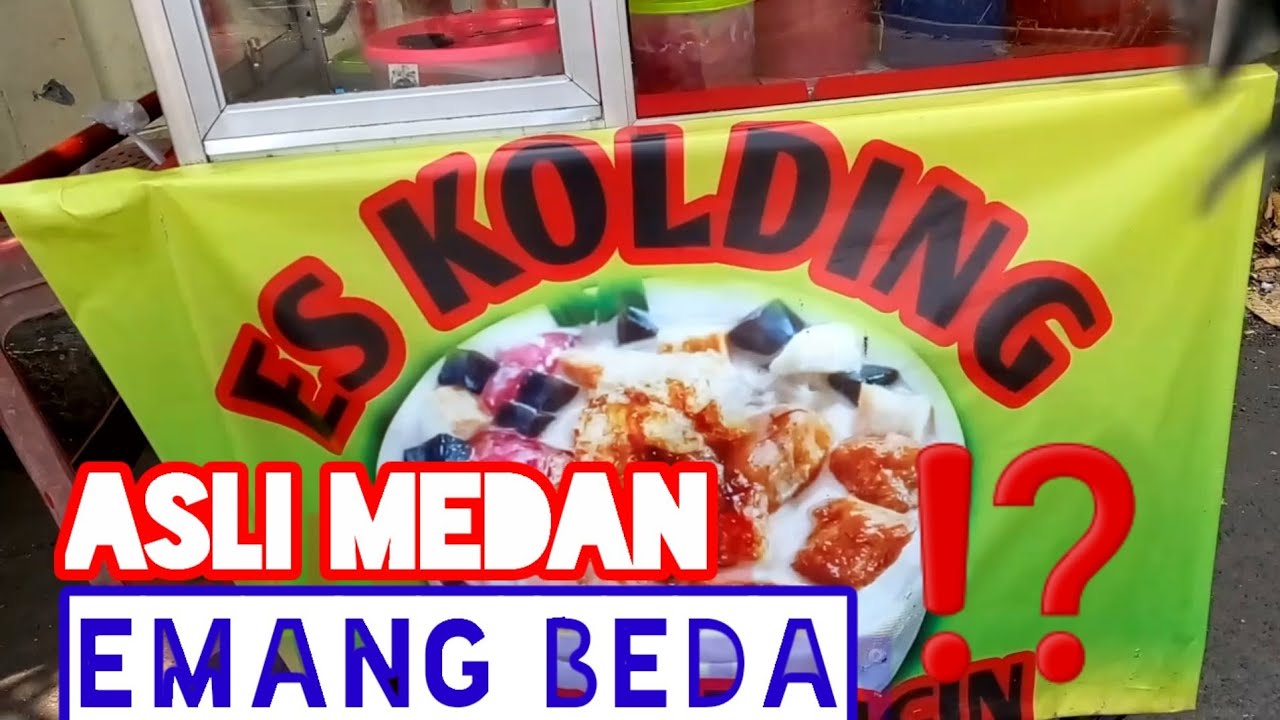 INI DIA BAHAN ES KOLDING KHAS MEDAN.!!! INDONESIAN STREET FOOD - YouTube