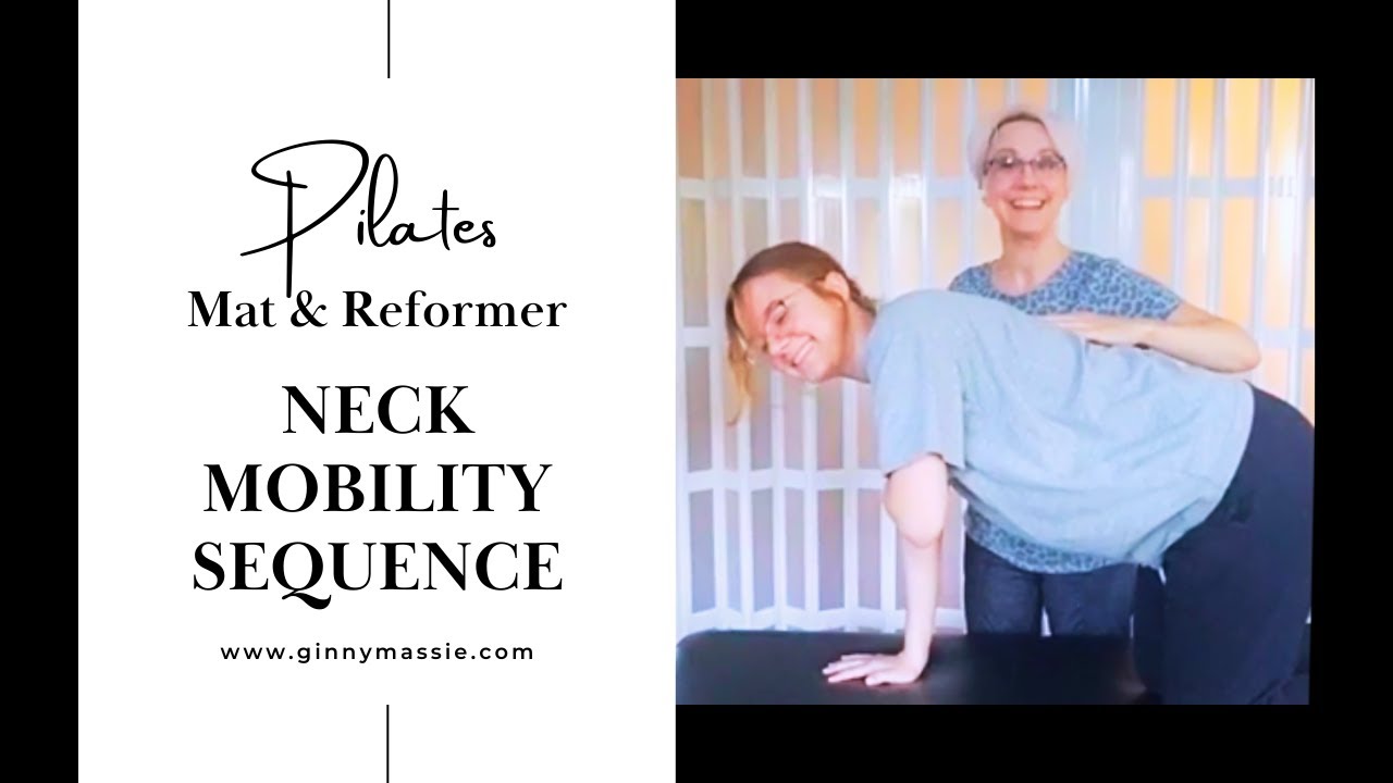 Neck Mobility Sequence for Pilates Mat or Reformer - YouTube