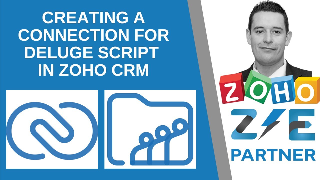 Creating A Connection For Deluge Script In Zoho Crm Youtube