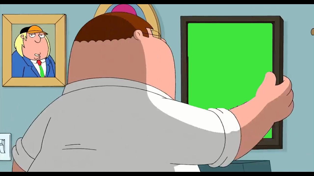 Peter Griffin Hangs Up A Painting [Greenscreen] - YouTube