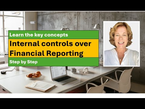 Internal controls over Financial Reporting - YouTube