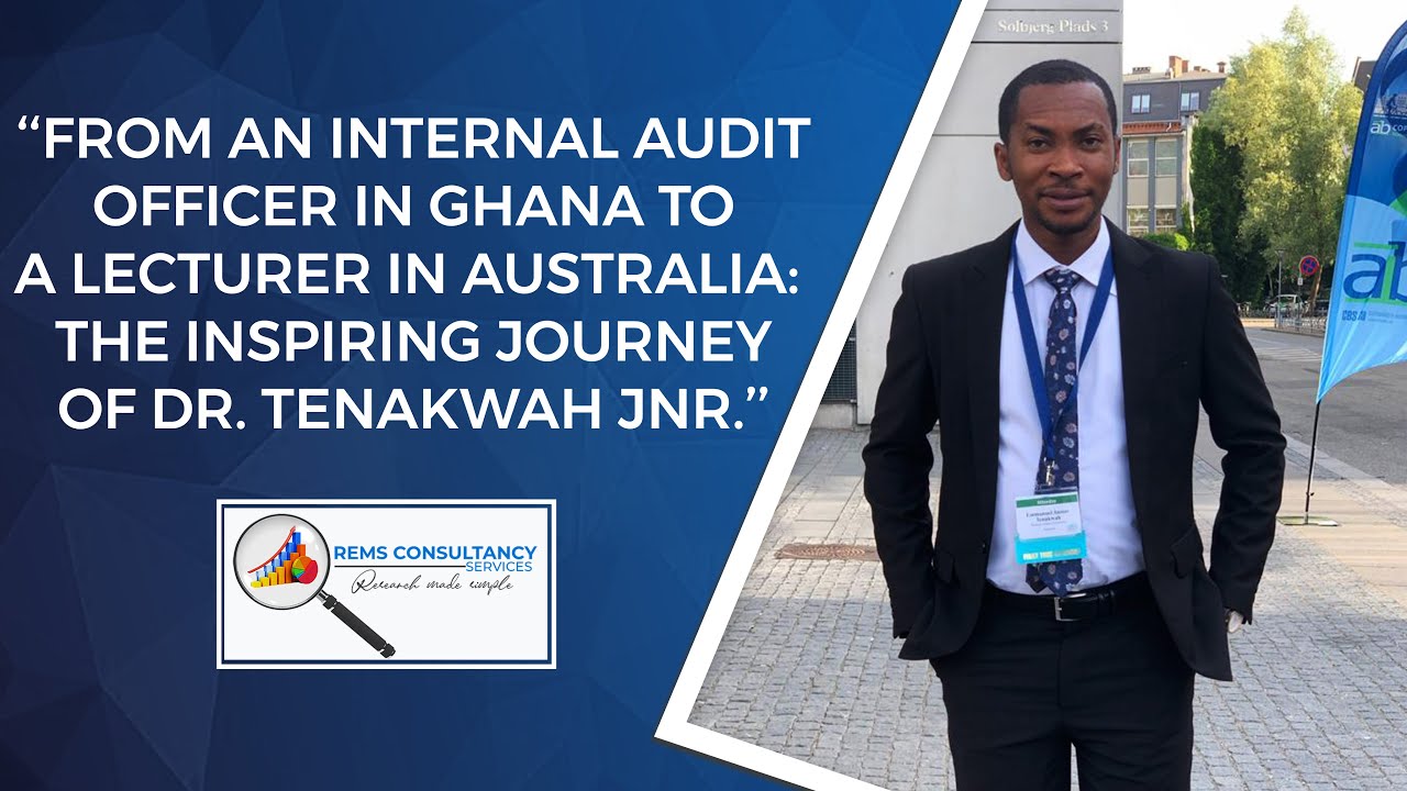 FROM AN INTERNAL AUDIT OFFICER IN GHANA TO A LECTURER IN AUSTRALIA ...