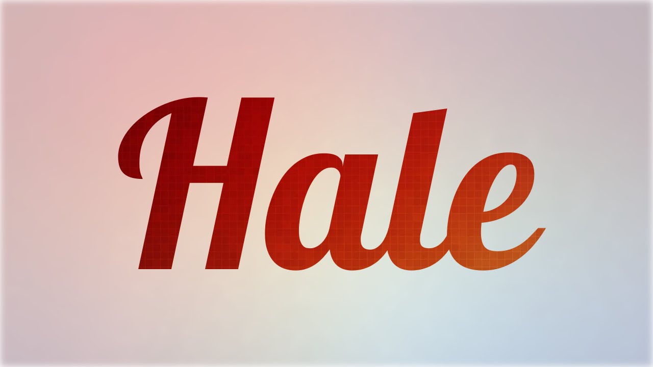 Significado de Hale, nombre Inglés para tu bebe niño o niña (origen y ...