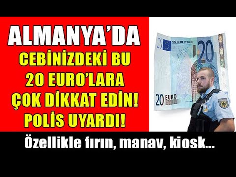 Almanya'da cebinizde bu 20 euro'dan varsa aman dikkat! ATEŞ HATTI ALMANYA HABERLERİ