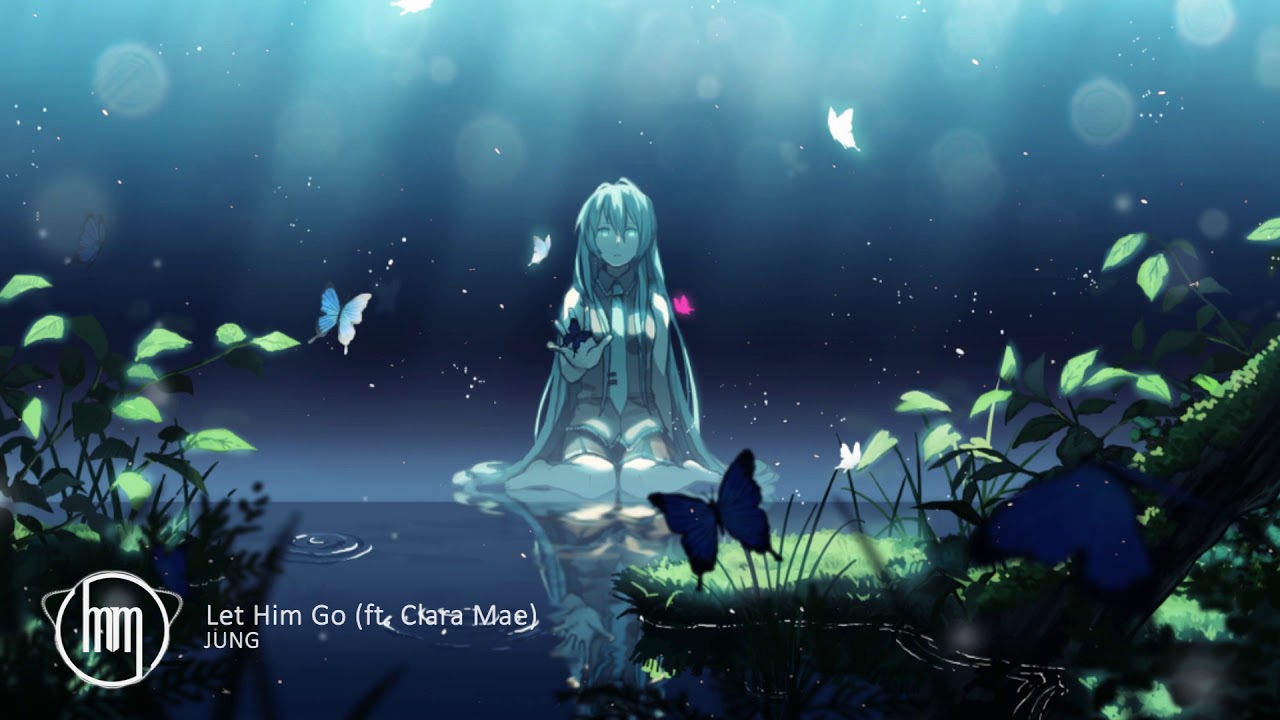 [Nightcore] JUNG - Let Him Go (ft. Clara Mae) - YouTube