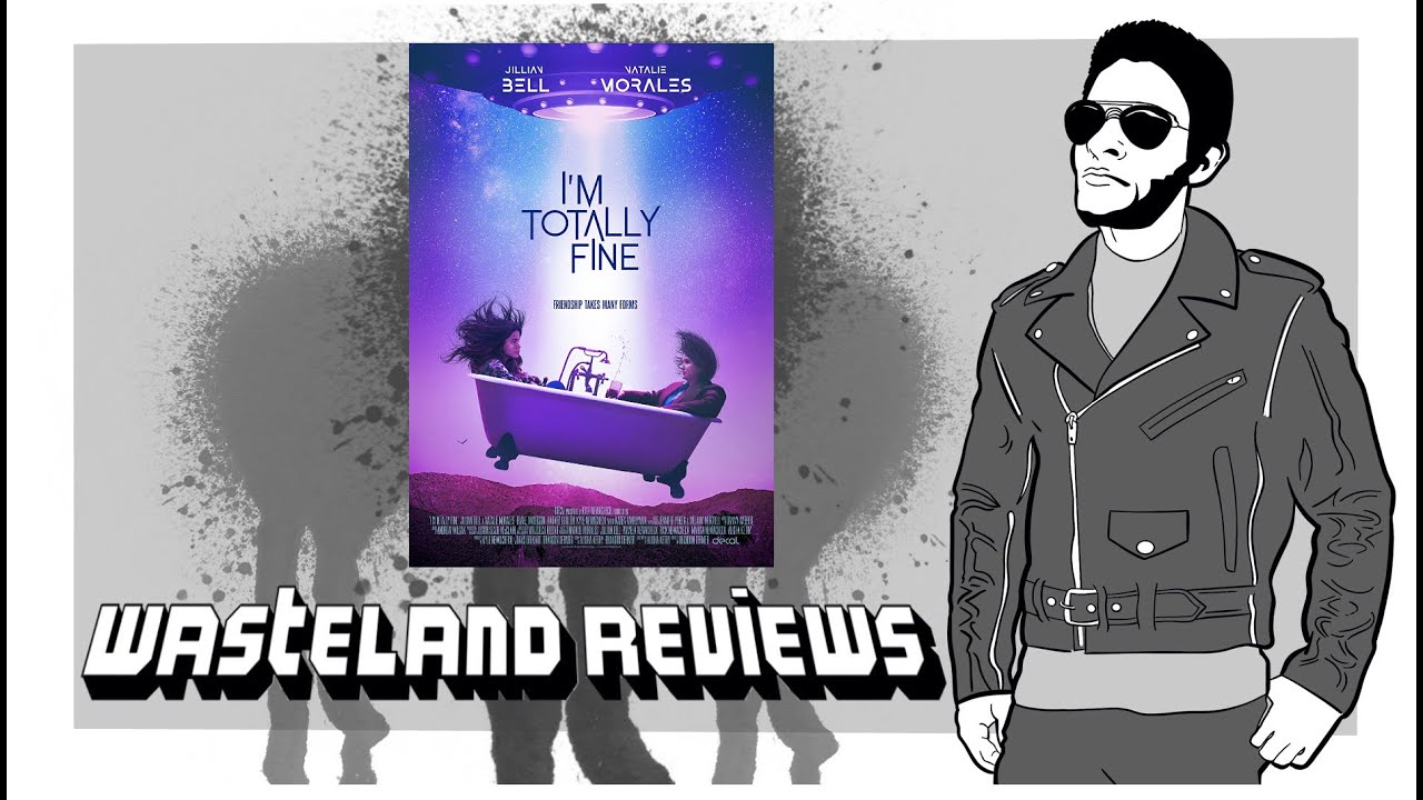 I'm Totally Fine (2022) - Wasteland Film Review - YouTube