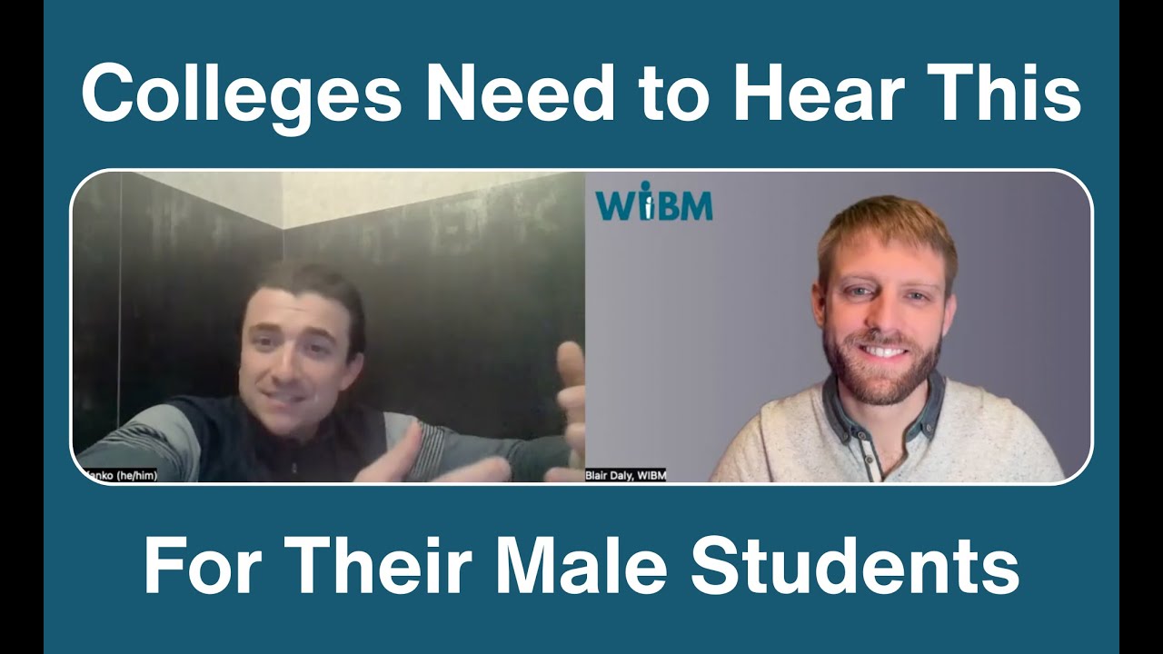 Universities Should Hear This Message About Programming For College Men ...