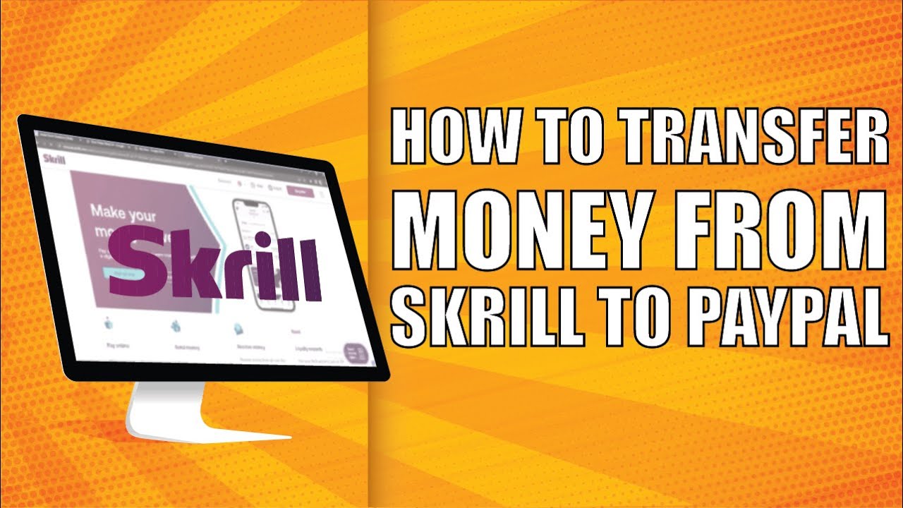 How To Transfer Money From Skrill To Paypal - YouTube