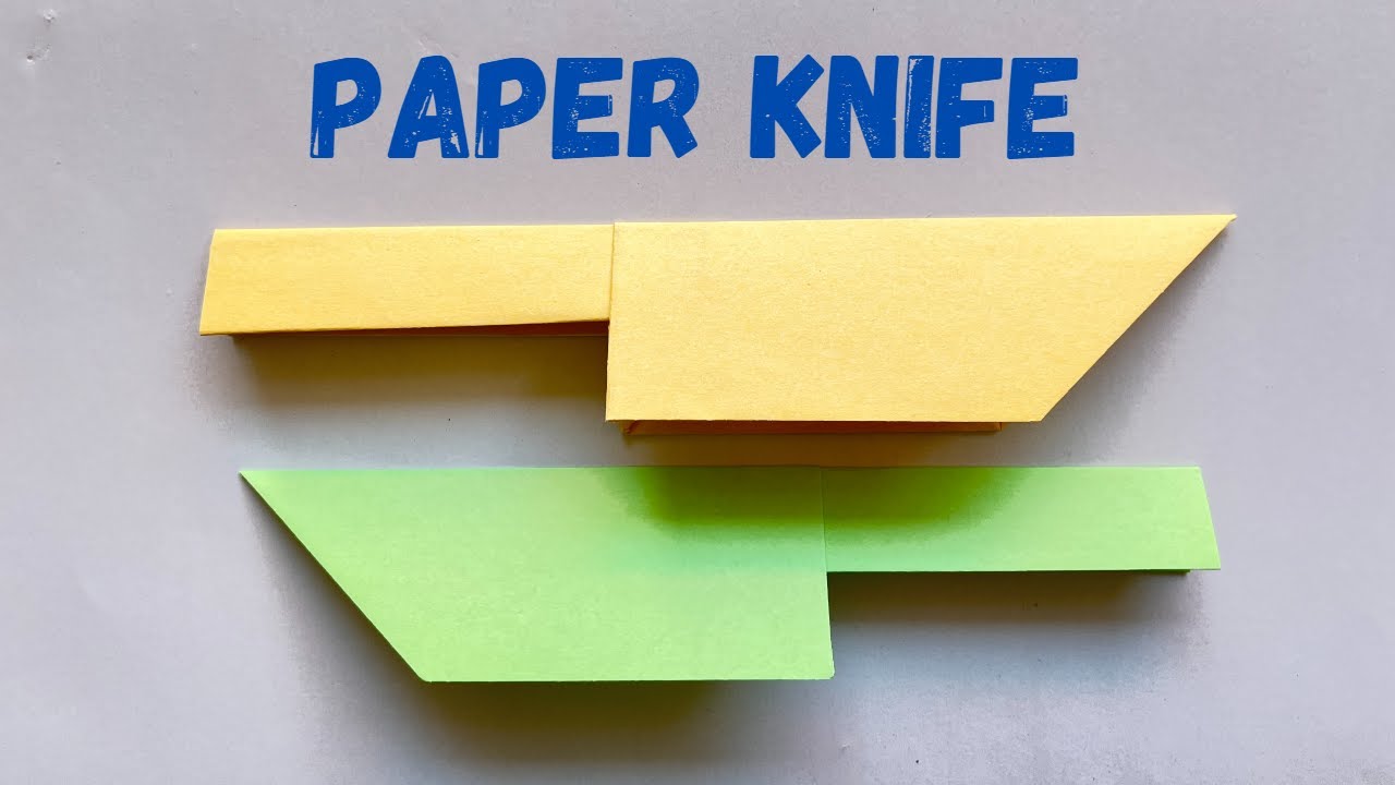 How To Make Paper Knife | Easy Origami Paper Knife - YouTube