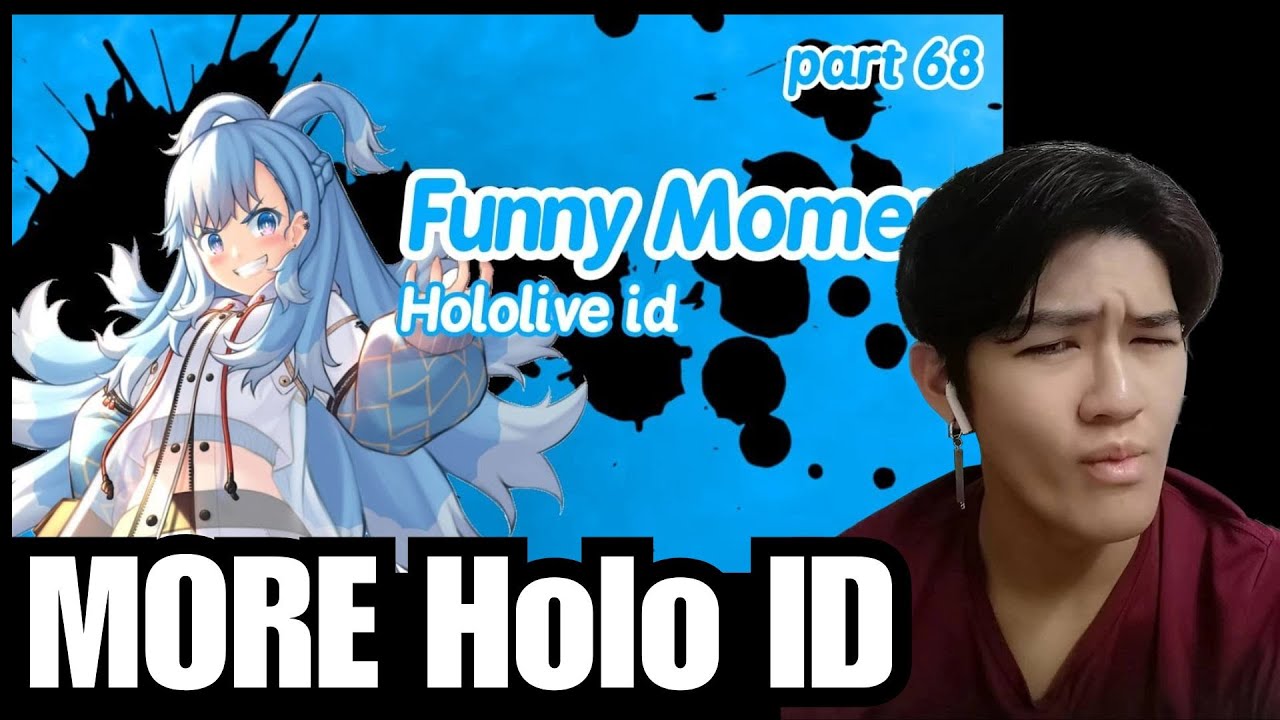 HoloLive ID Compilation part 7 | Funny Holo ID Clips REACTION ...