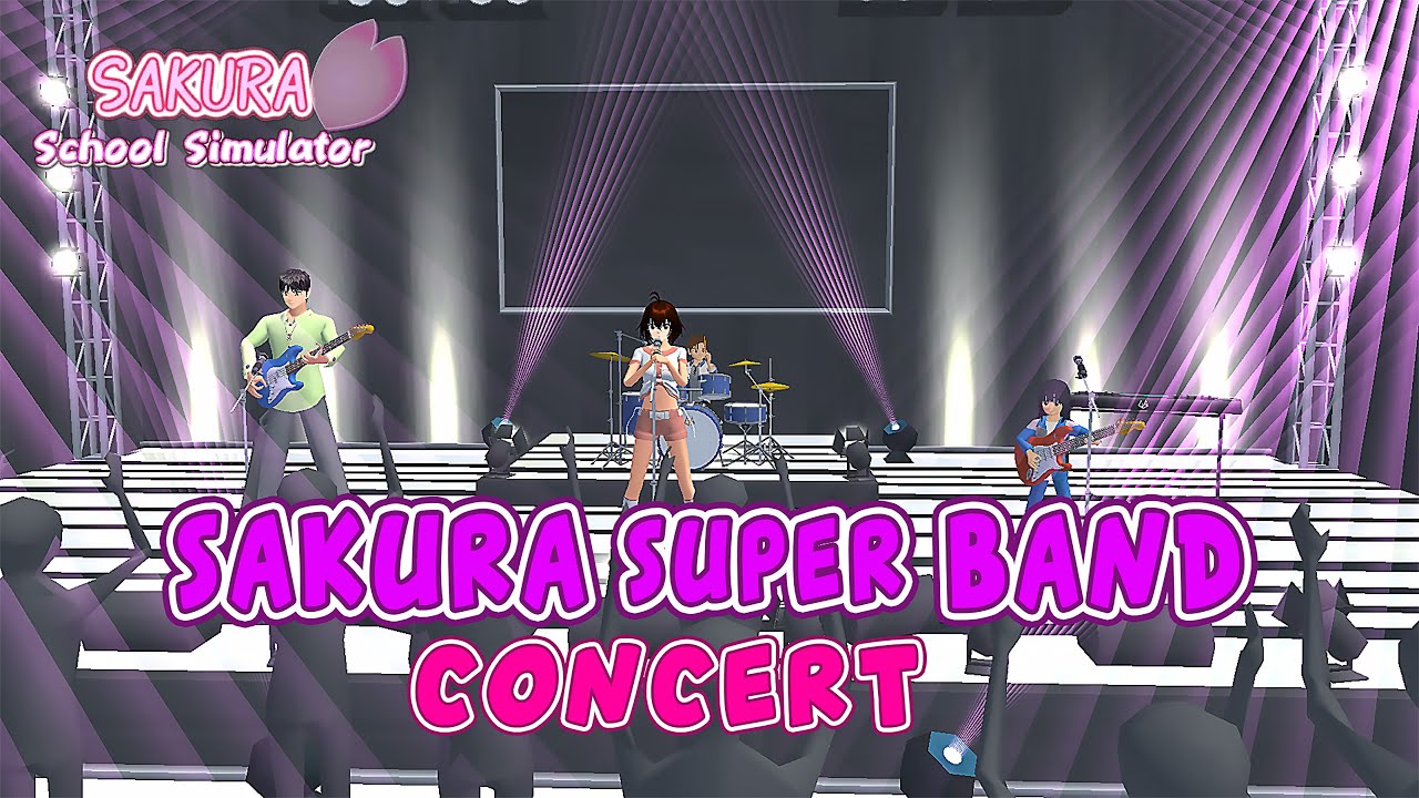 sakura super band konser sakura school simulator #sakura # ...