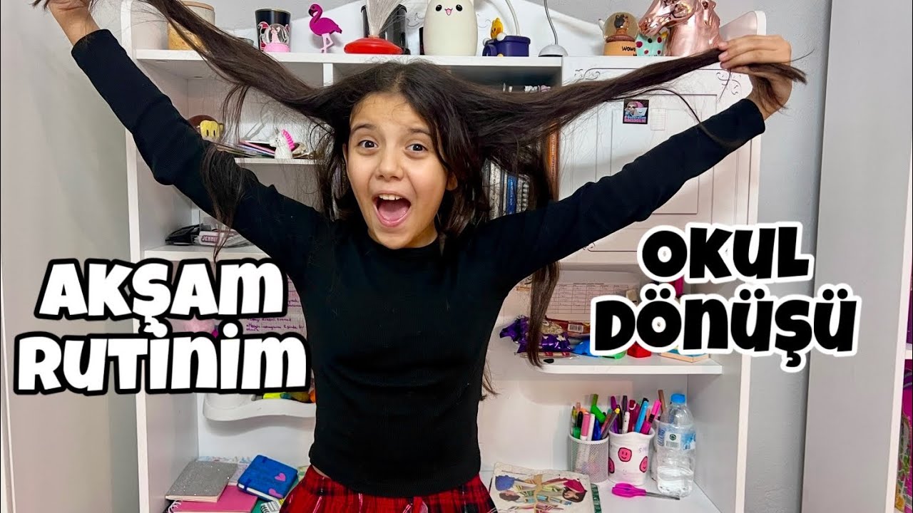 Okul Dönüşü Vlog Akşam Rutini Eflin Ela Zeybek - YouTube