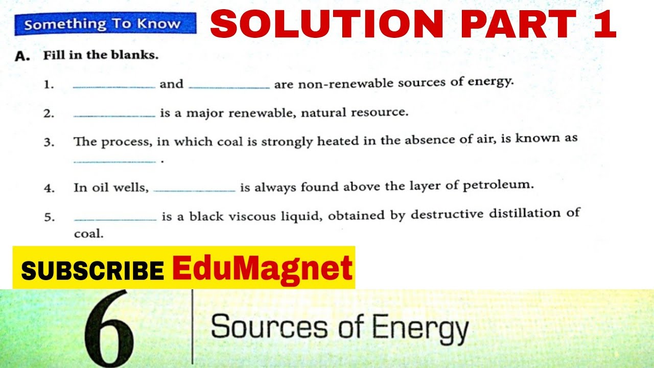 DAV CLASS 8 SCIENCE CHAPTER 6 SOURCES OF ENERGY SOLUTION PART 1 BY dav-class-8-science-chapter-6-sources-of-energy-solution-part-1-by