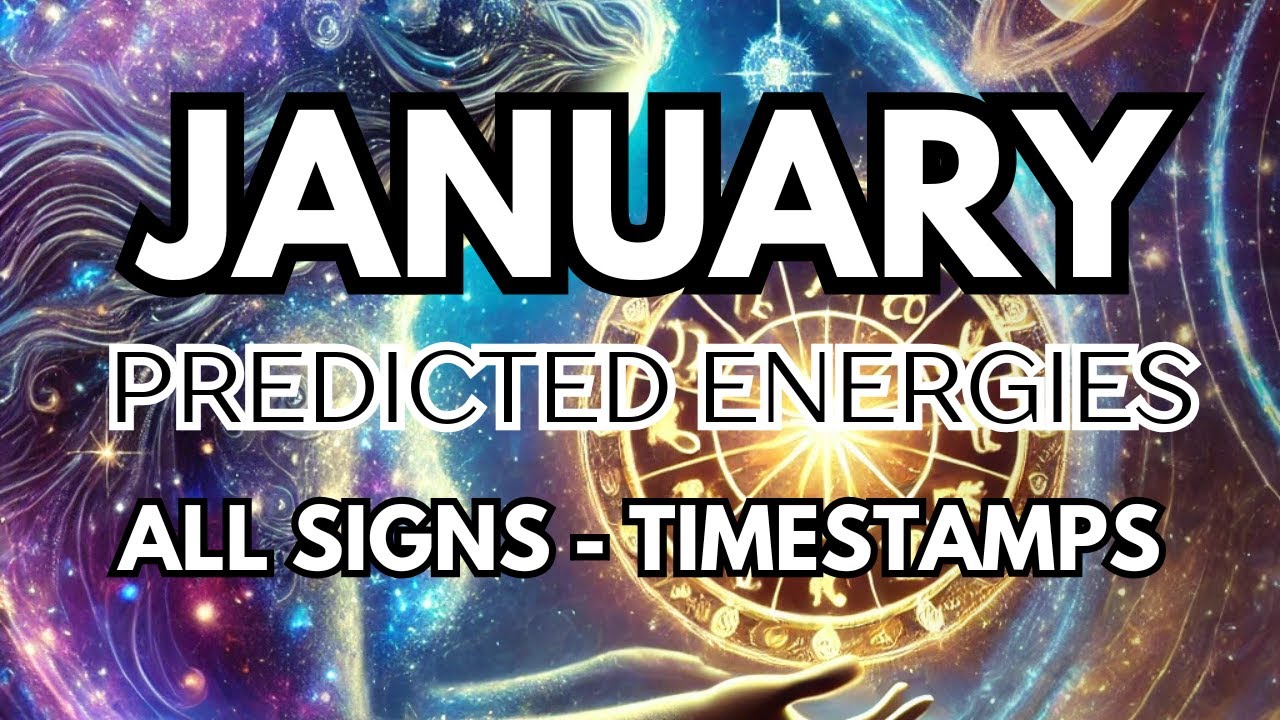 JANUARY 2025 🔮:What’s in Store for YOUR Zodiac Sign? (Predicted ...