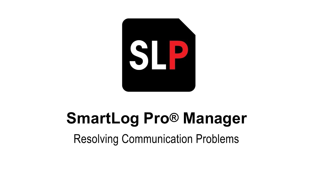SmartLog Pro® Manager - Resolving Communications Problems - YouTube