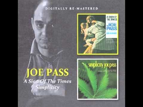 Joe Pass – A Sign Of The Times / Simplicity (2011, CD) - Discogs