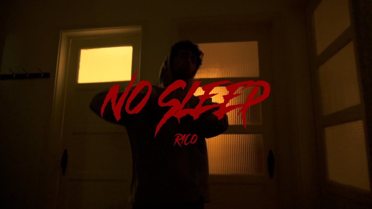 Rico - No Sleep - YouTube