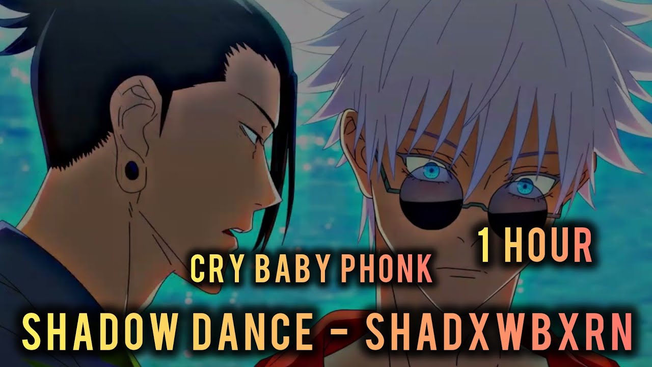 1 HOUR || 𝐒𝐇𝐀𝐃𝐎𝐖 𝐃𝐀𝐍𝐂𝐄 / CRY BABY PHONK - 𝐒𝐇𝐀𝐃𝐗𝐖𝐁𝐗𝐑𝐍 || ULTRA SLOWED ...