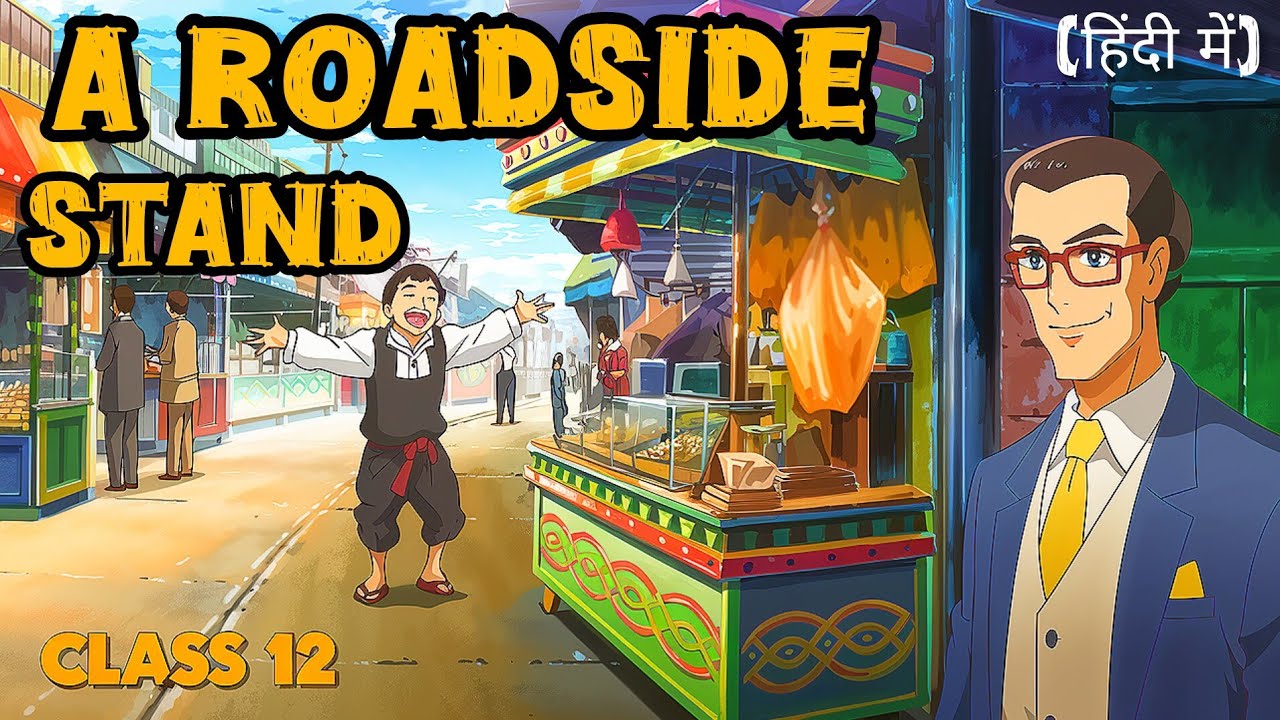 A Roadside stand Class 12 | A Roadside stand in Hindi by study corner ...