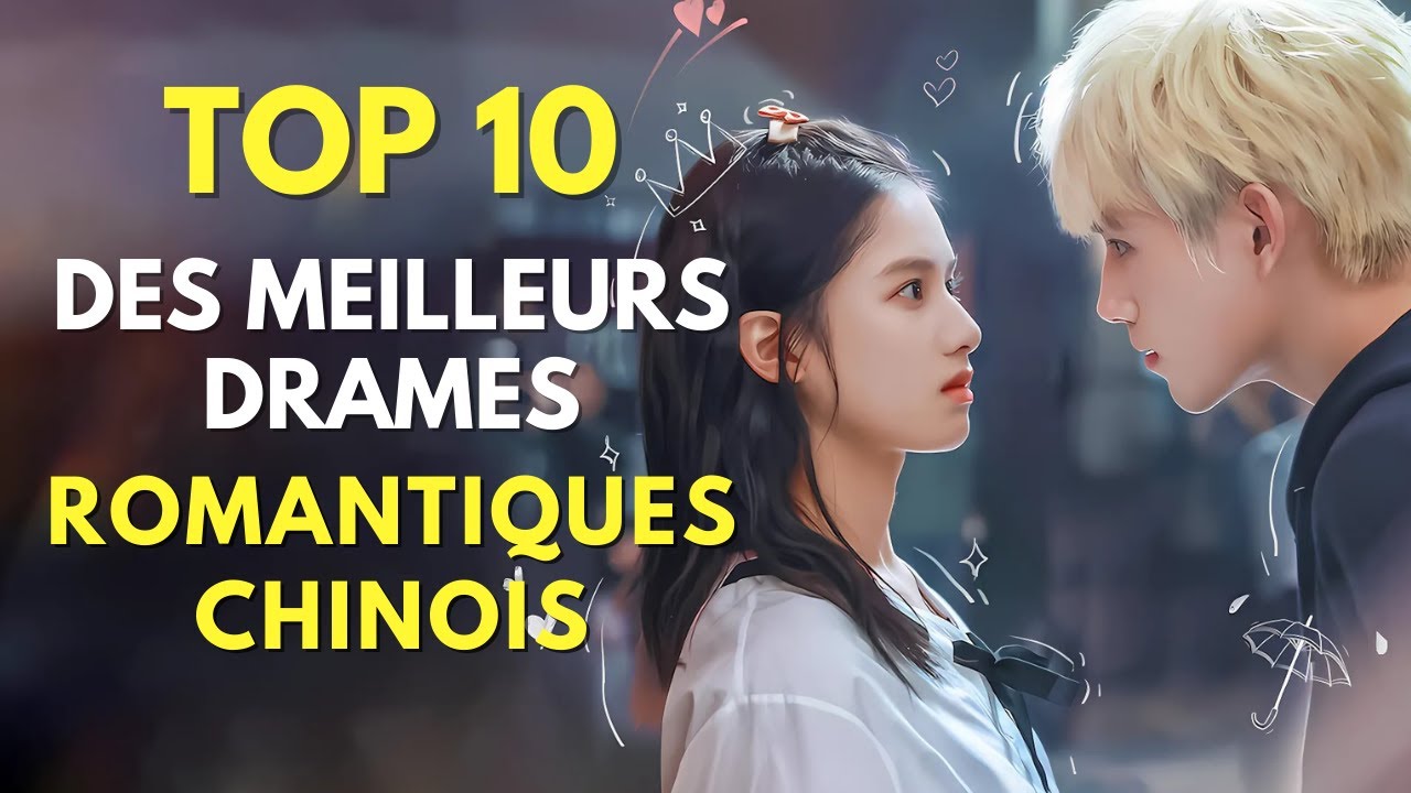 TOP 10 Des Drames Romantiques Chinois Qui Vous Feront Soupirer ! - YouTube