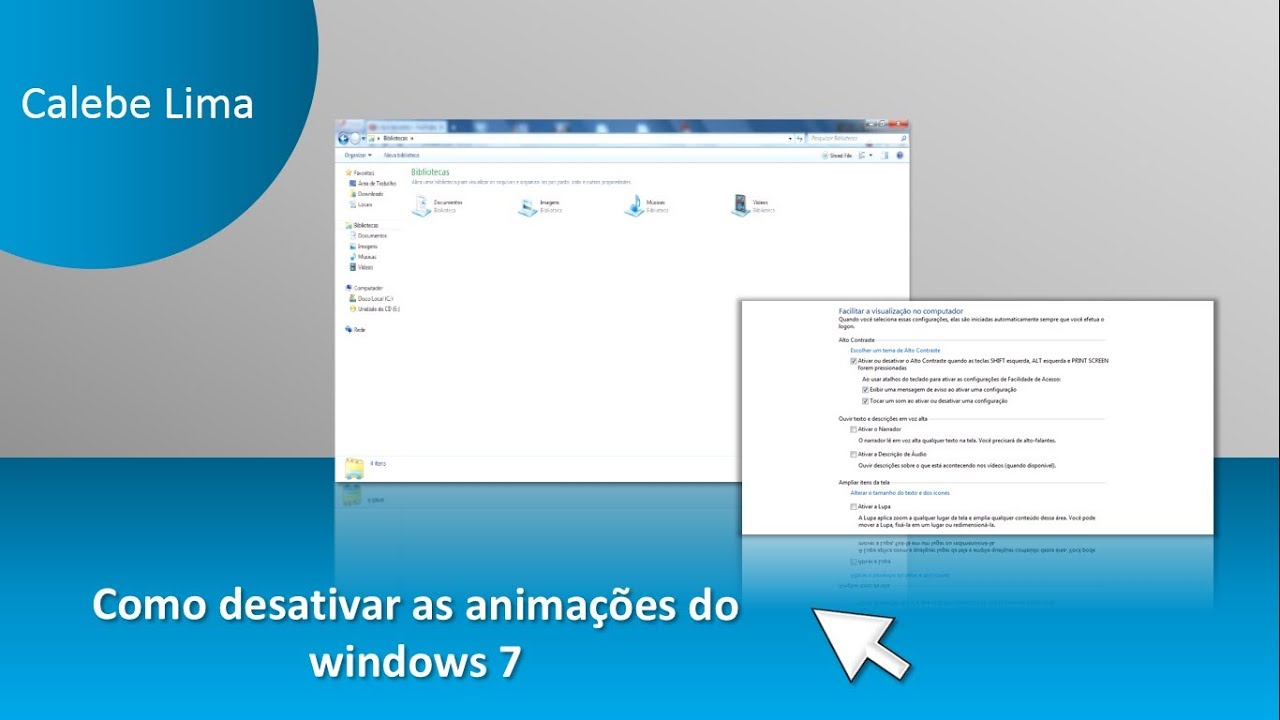 Como desativar as animações do windows 7 Calebe Lima - YouTube