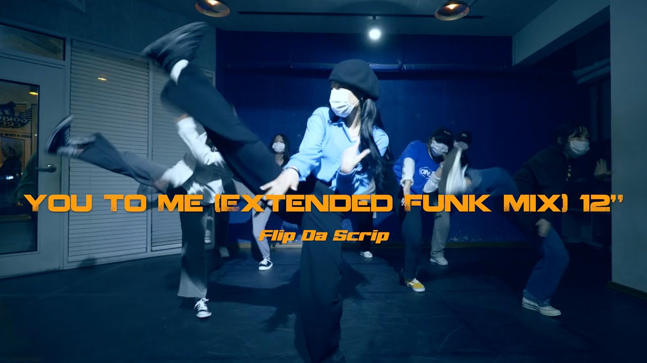 Flip Da Scrip - You To Me (Extended Funk Mix) 12 / Dori Locking class ...