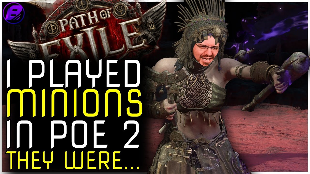I Played Minions In Path Of Exile 2. They Were..... - YouTube