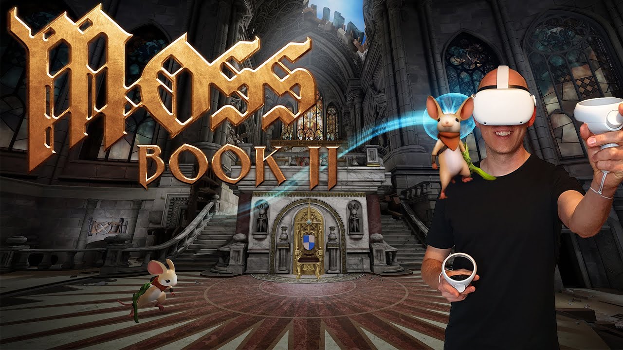 Moss Book II - Die gemeinsame Reise geht für Quill und TupacVR weiter ...