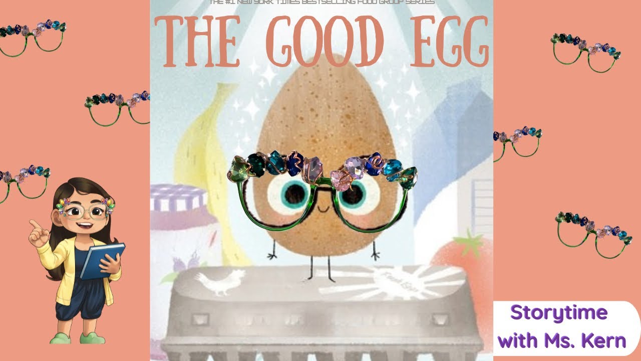 🥚 The Good Egg | Read Aloud for Kids | SEL Story About Self-Care ...