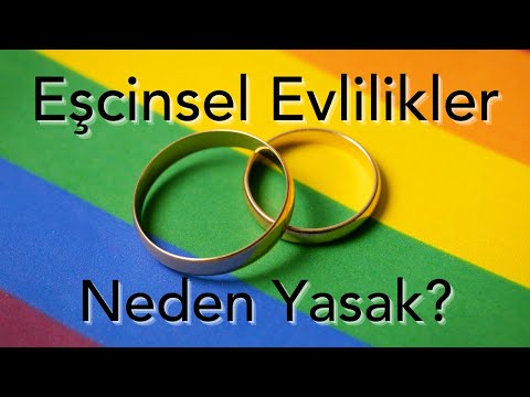 Eşcinsel Evlilikler Neden Yasak?