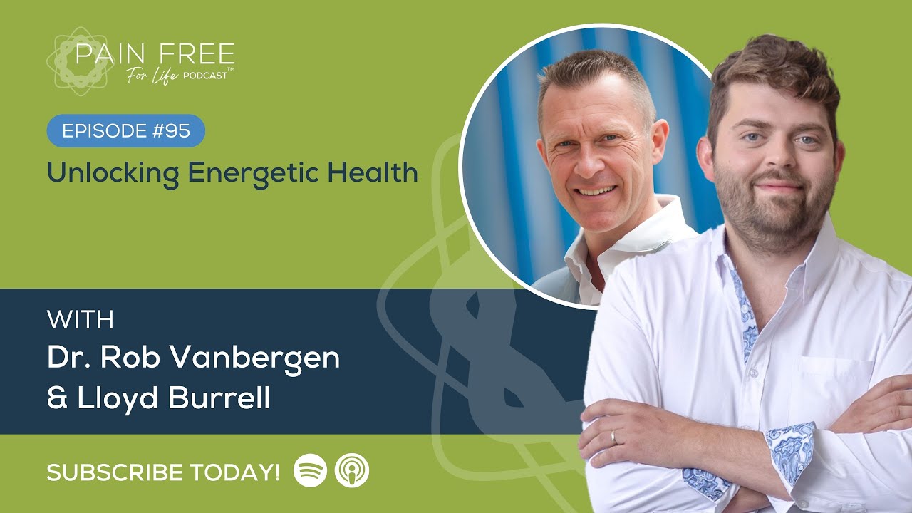 Unlocking Energetic Health with Lloyd Burrell - YouTube