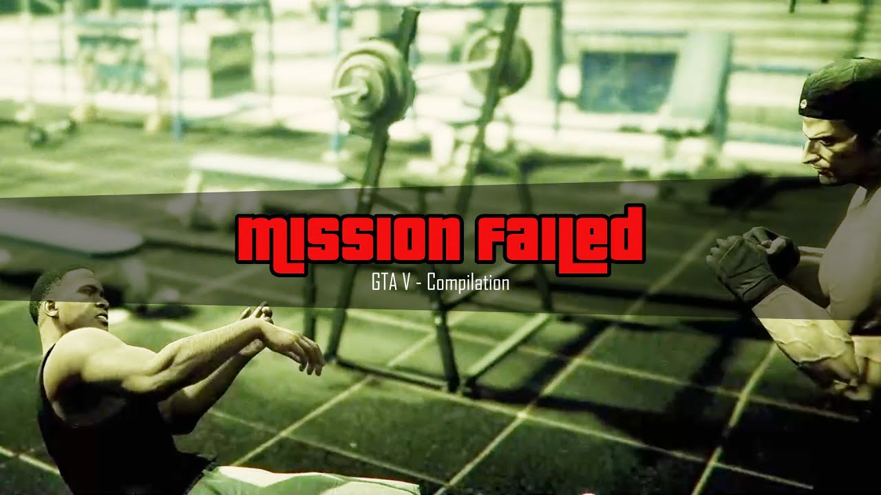 Mission failed - GTA V (Ra gamee) - YouTube