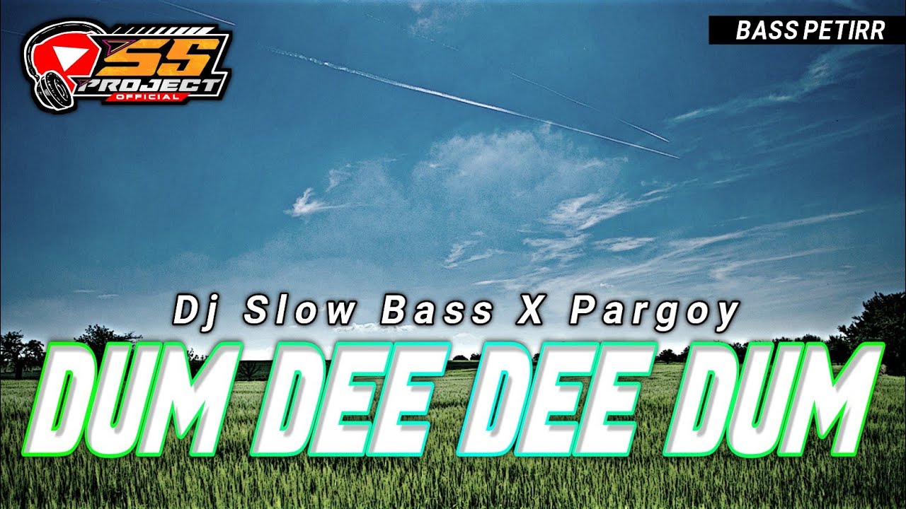Dj Dum Dee Dee Dum Slow Bass X Melody Ular Cobra Remixer (S5 PROJECT ...
