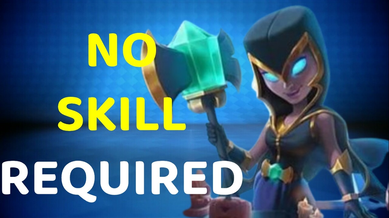 This NO SKILL DECK DOMINATES Clash Royale With Ease! - YouTube