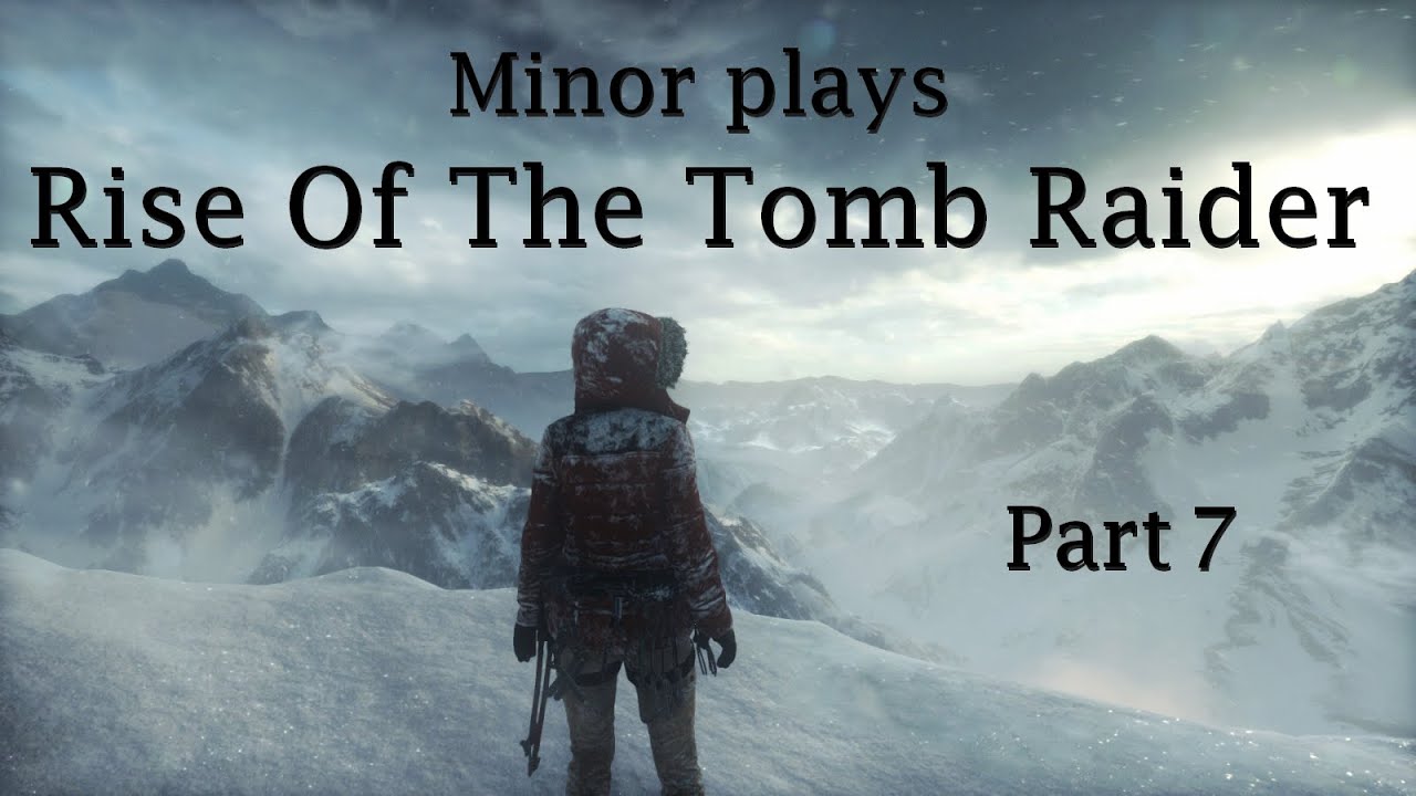 Rise Of The Tomb Raider (PC) - Part 7 (Soviet Installation) [100% ...