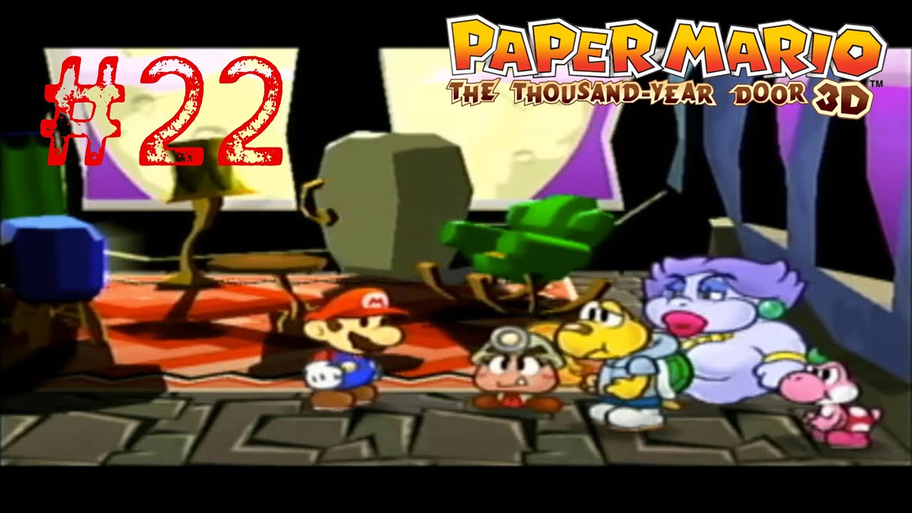 Paper Mario The Thousand Year Door Ep22//Nos Enfrentamos a Rumpel Jefe ...