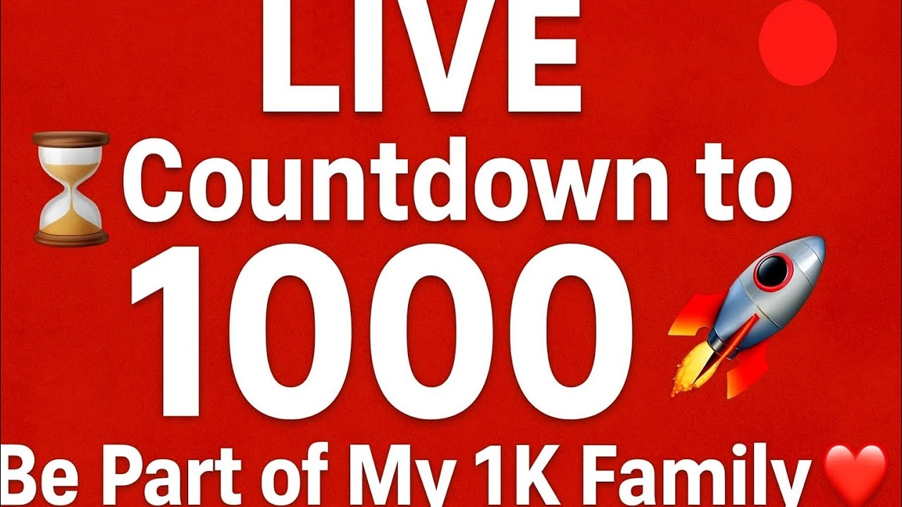 ⏳ Countdown to 1000 Subscribers 🚀 Be Part of My 1K Family ️ - YouTube
