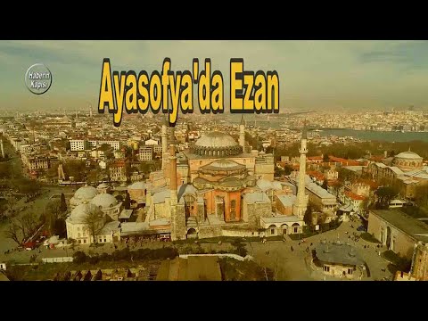 Ayasofya'da Ezan
