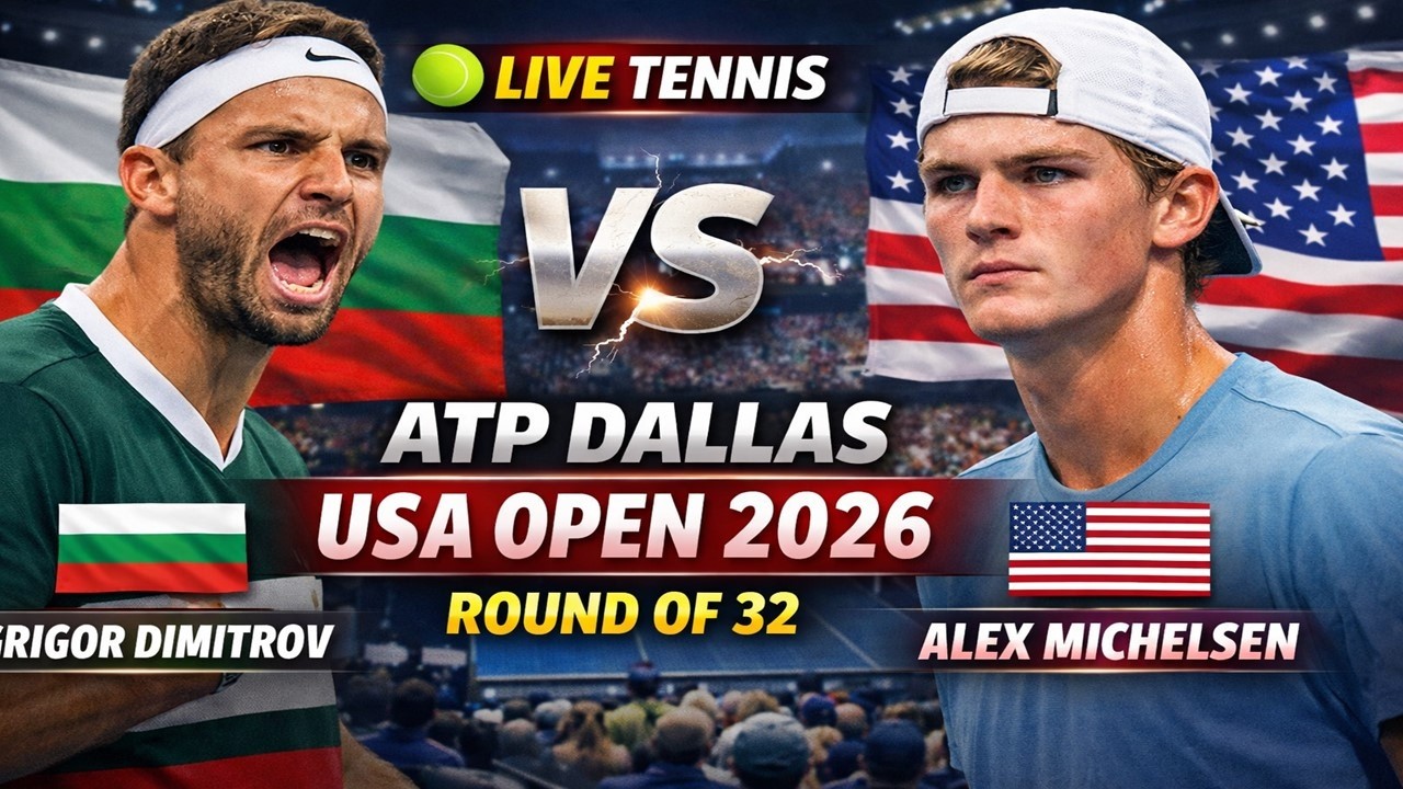 Grigor Dimitrov vs Alex Michelsen 🎾LIVE TENNIS ATP Dallas USA Open 2026 ...