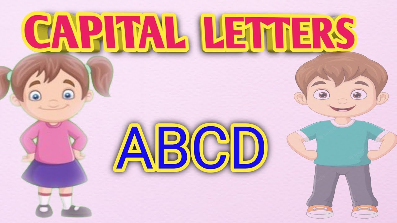 CAPITAL LETTERS ABCD | abcd song | capital letters video|abcd star kids ...