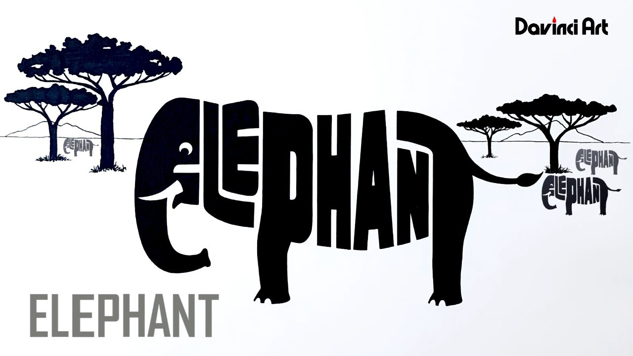 Create Word Art Logo|Creative idea for drawing an ELEPHANT|Turn word ...