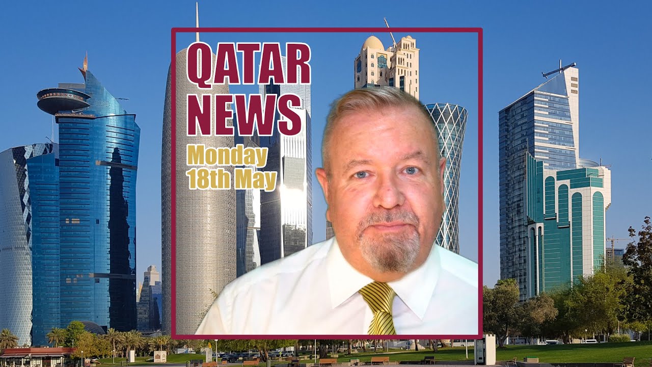 The Qatar News in around 60 Seconds – Monday 18th May 2020 - YouTube
