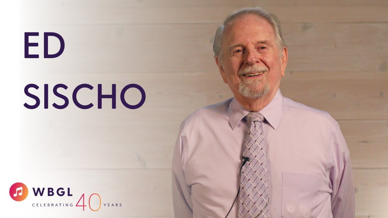 WBGL Anniversary Video #34: Ed Sischo - YouTube